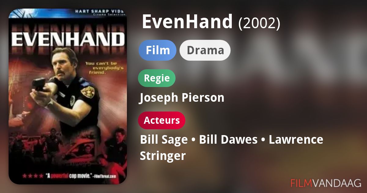 EvenHand (film, 2002) - FilmVandaag.nl
