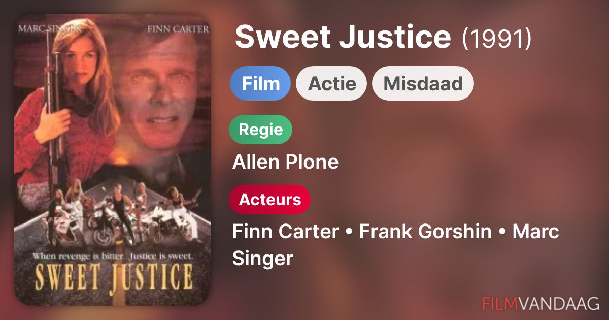 Sweet Justice (film, 1992) - FilmVandaag.nl