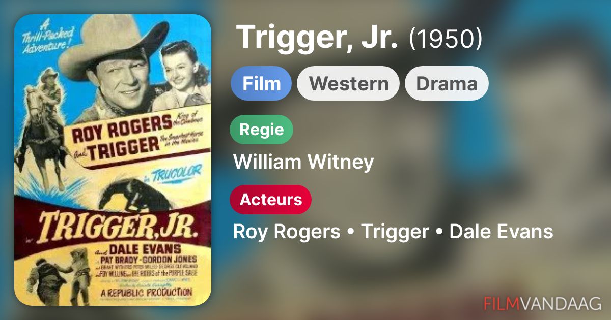 Trigger, Jr. (film, 1950) - FilmVandaag.nl