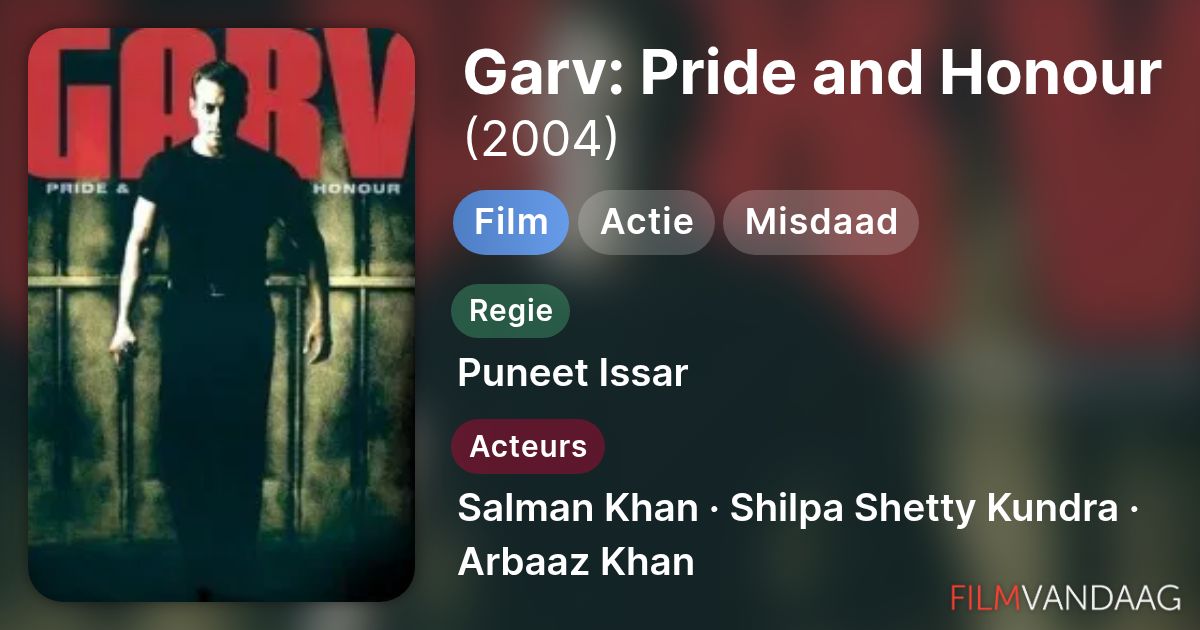 Garv: Pride and Honour (film, 2004) - FilmVandaag.nl