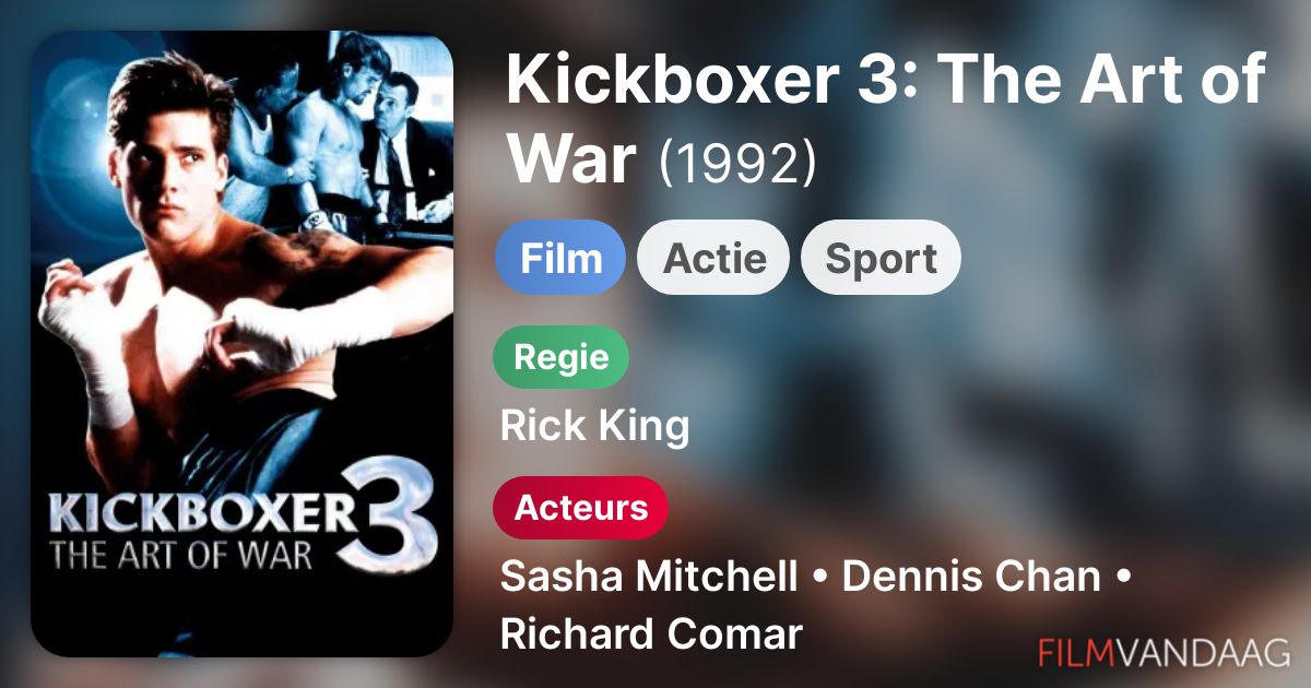 Kickboxer 3: The Art of War (film, 1992) - FilmVandaag.nl