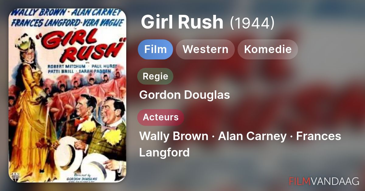 Girl Rush (film, 1944) - FilmVandaag.nl