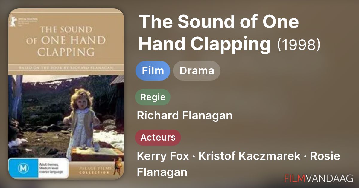The Sound of One Hand Clapping (film, 1998) - FilmVandaag.nl