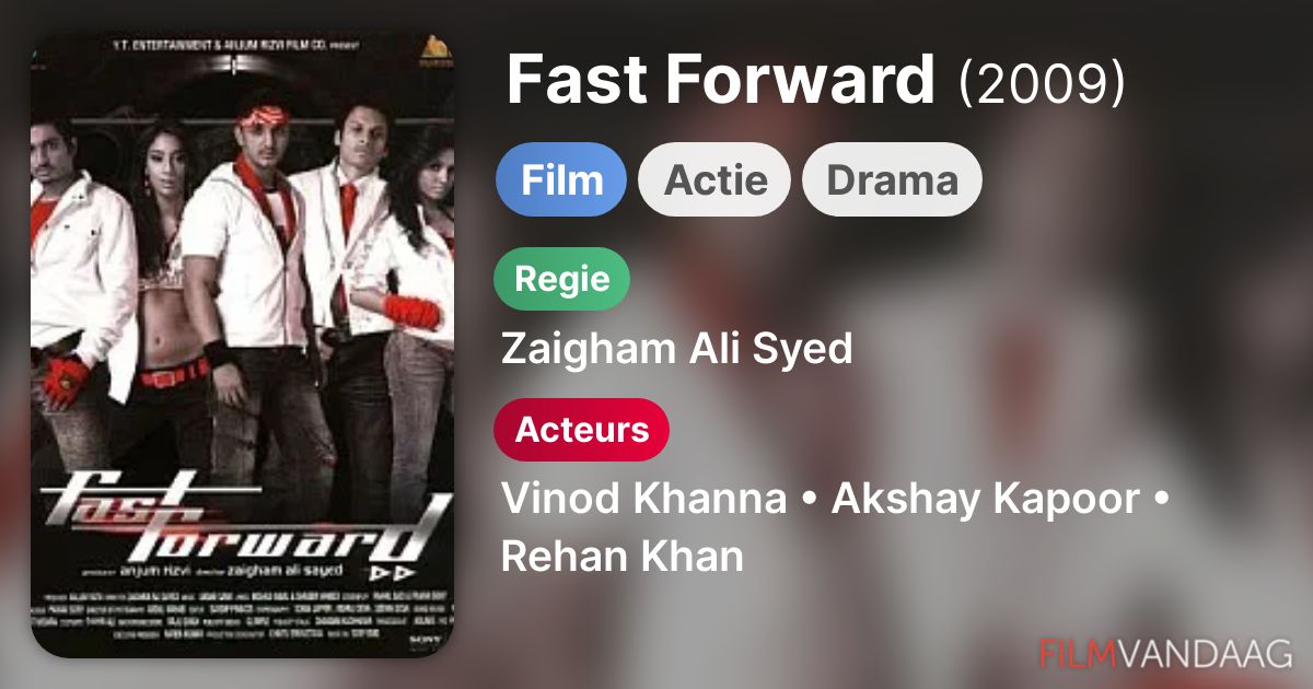Fast Forward (film, 2009) - FilmVandaag.nl