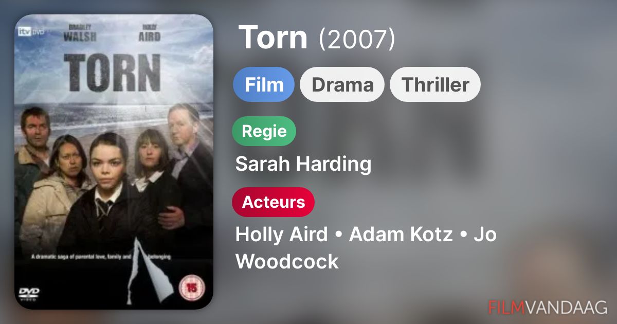 Torn (film, 2007) - FilmVandaag.nl