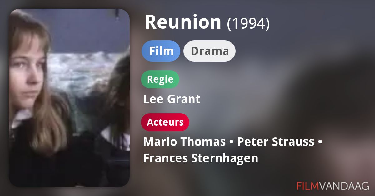 Reunion (film, 1994) - FilmVandaag.nl