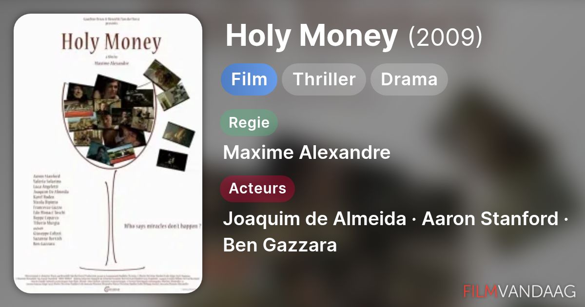 Holy Money (film, 2009) - FilmVandaag.nl