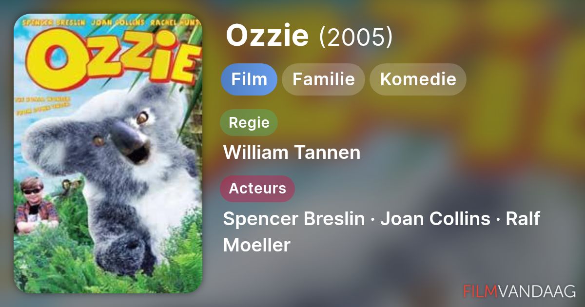 Ozzie (film, 2005) - FilmVandaag.nl