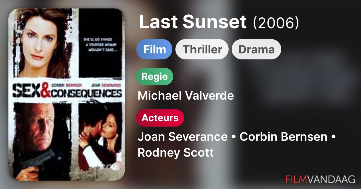 Last Sunset (film, 2006) - FilmVandaag.nl