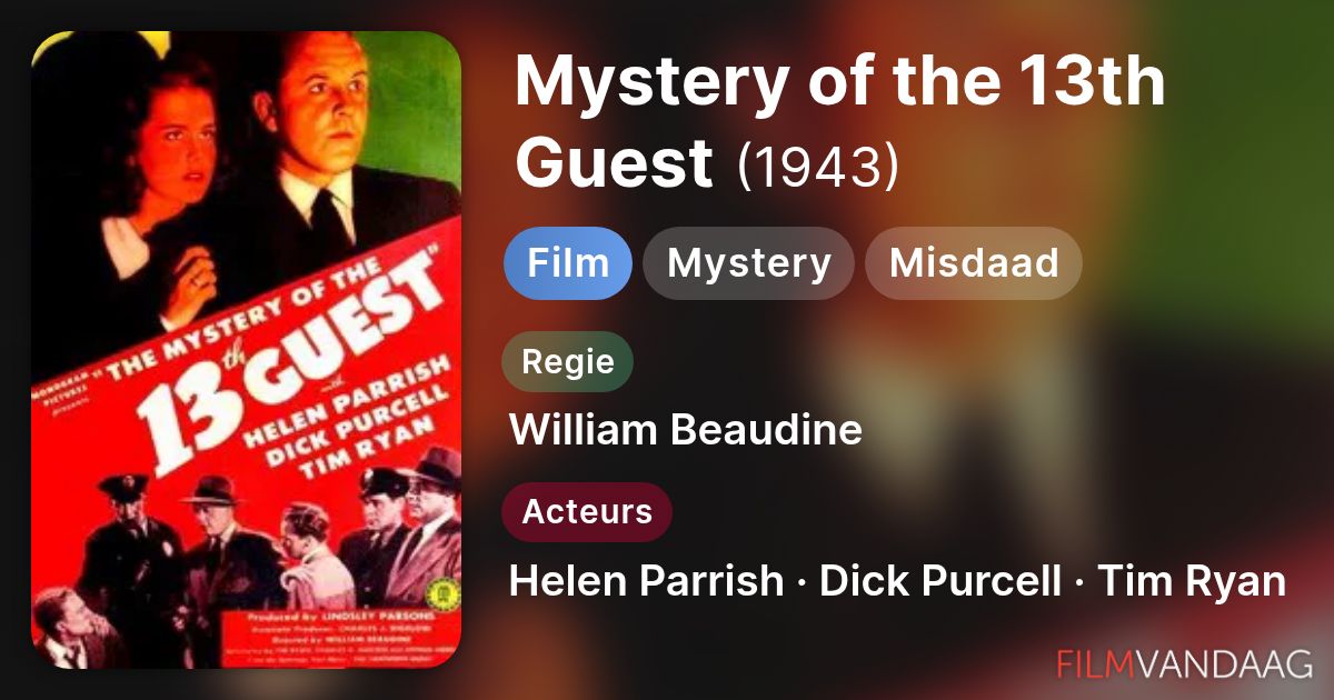 Mystery of the 13th Guest (film, 1943) - FilmVandaag.nl