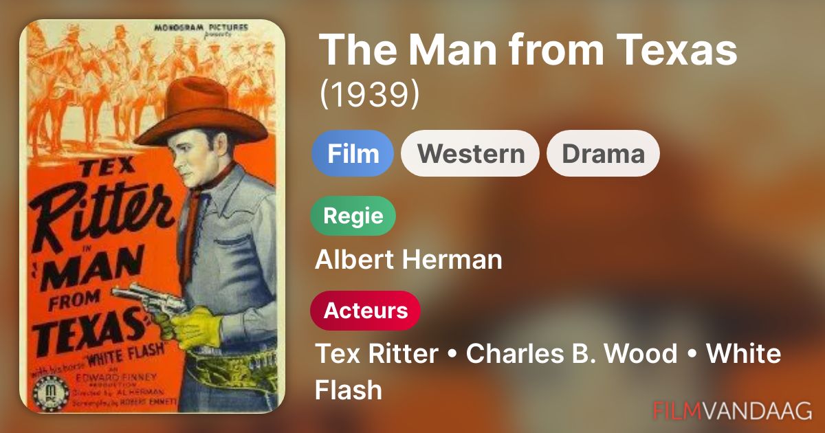 The Man from Texas (film, 1939) - FilmVandaag.nl