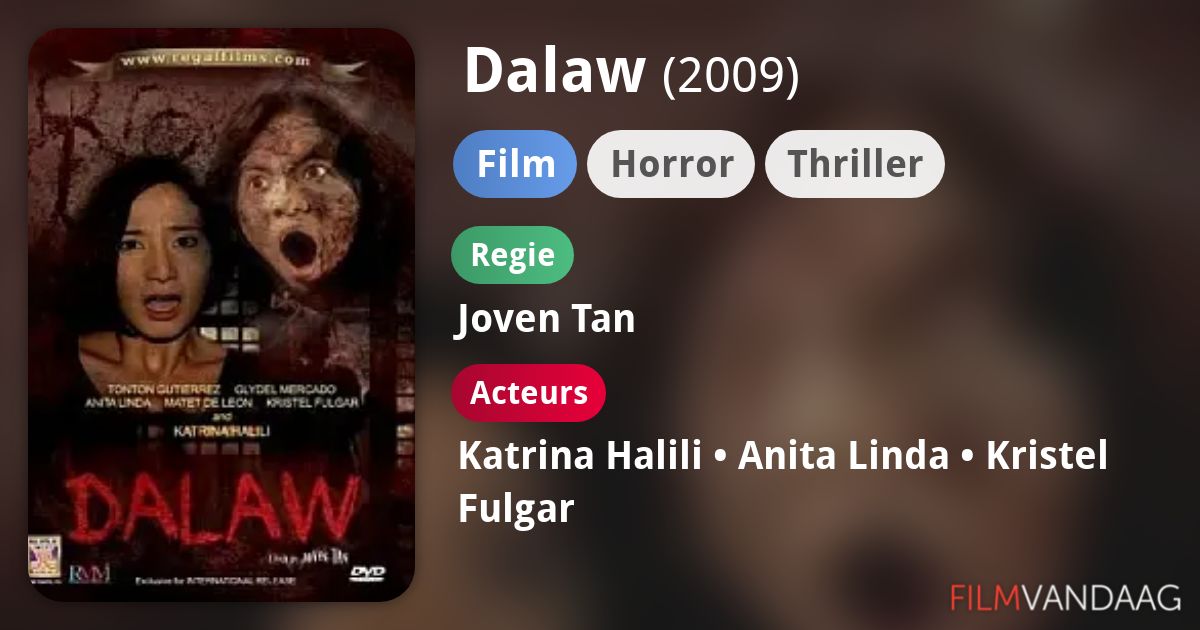 Dalaw (film, 2009) - FilmVandaag.nl