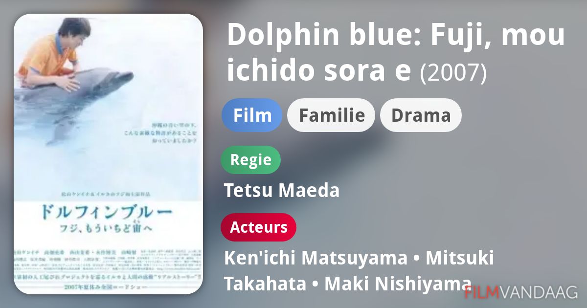 Dolphin blue: Fuji, mou ichido sora e (film, 2007) kopen op dvd of blu ...