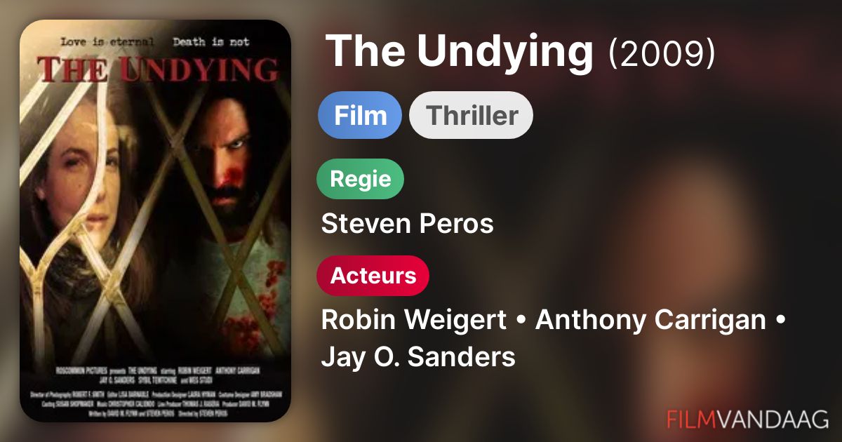 The Undying (film, 2009) - FilmVandaag.nl