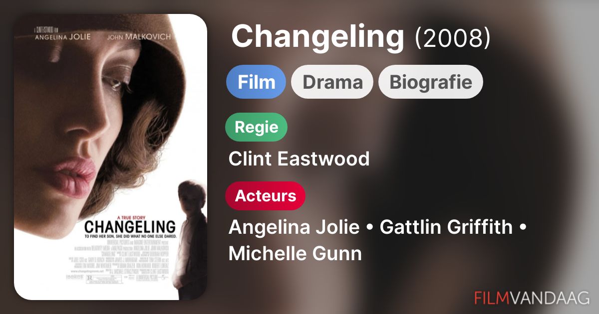 Changeling (film, 2008) - FilmVandaag.nl