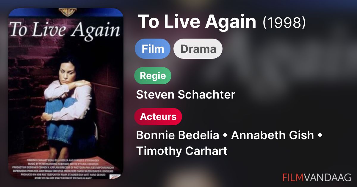 To Live Again (film, 1998) - FilmVandaag.nl