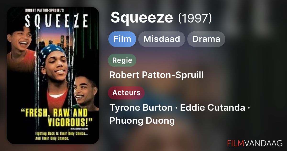 Squeeze (film, 1997) - FilmVandaag.nl