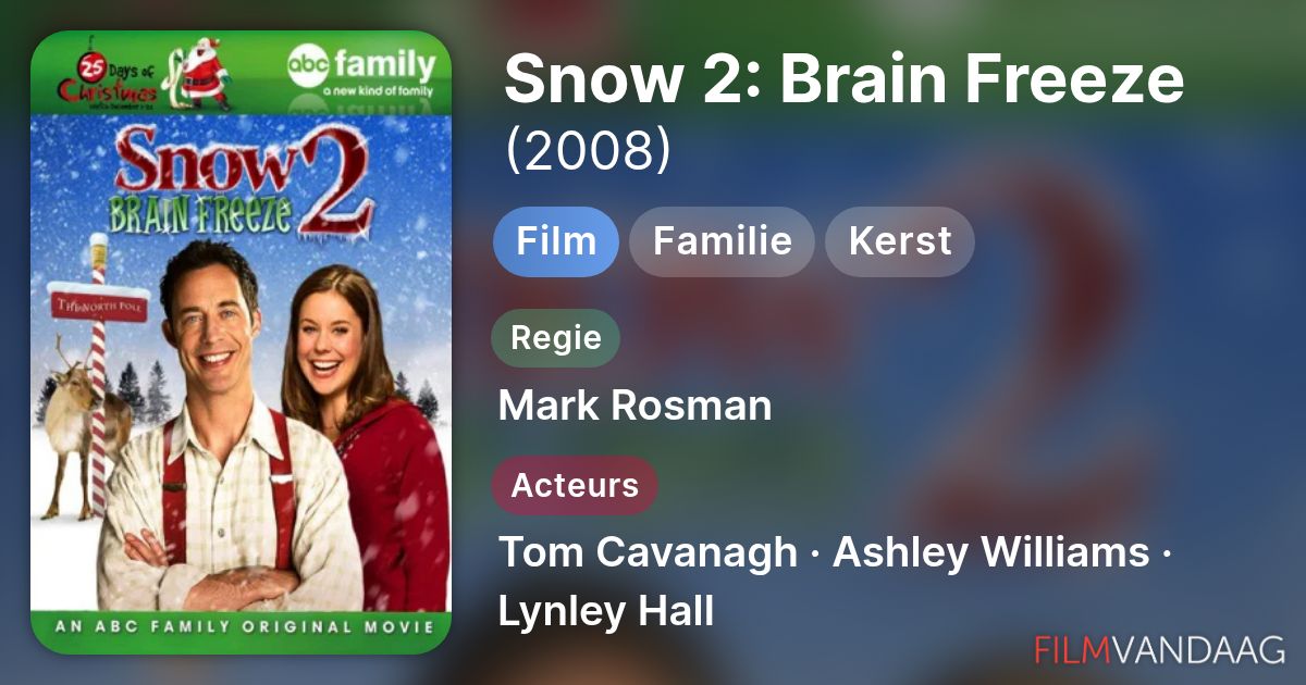 Snow 2: Brain Freeze (film, 2008) - FilmVandaag.nl