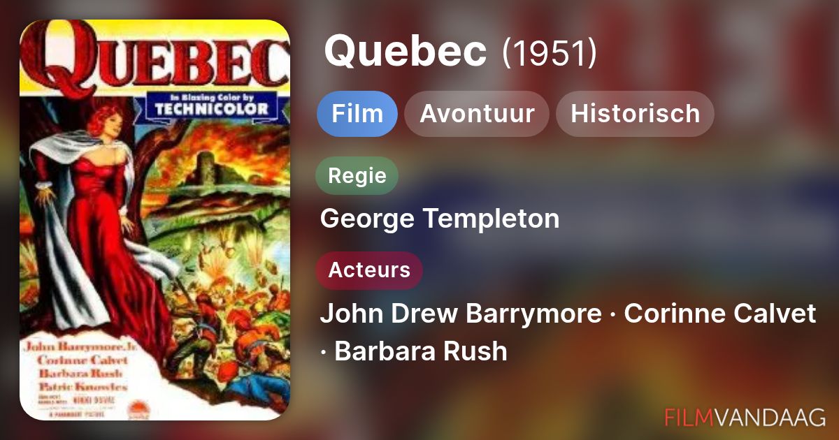Quebec (film, 1951) - FilmVandaag.nl