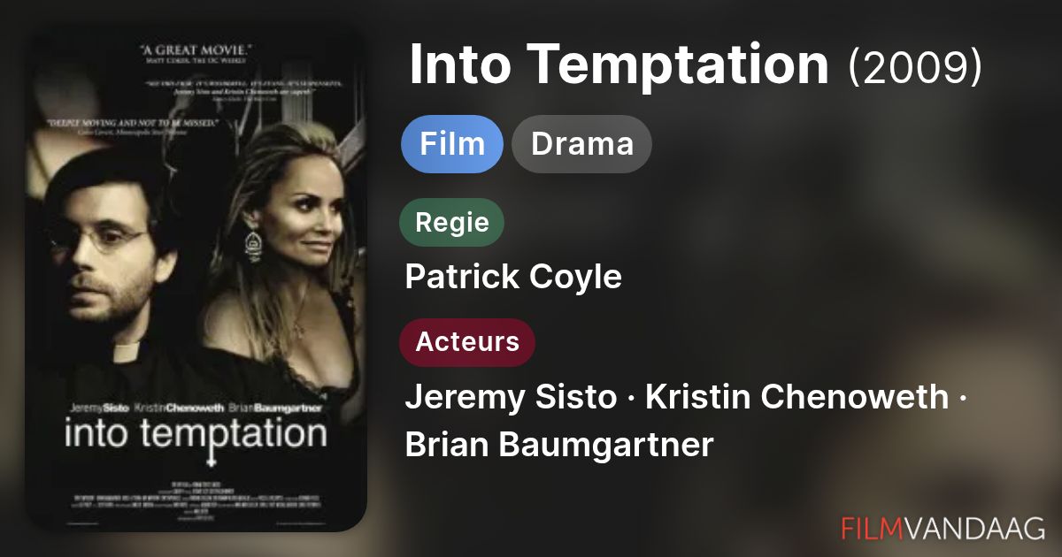 Into Temptation (film, 2009) - FilmVandaag.nl