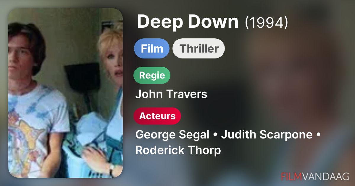 Deep Down (film, 1994) - FilmVandaag.nl