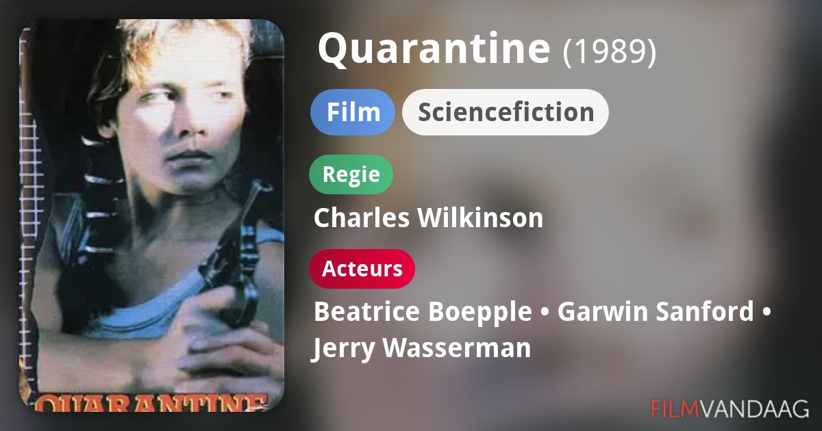 Quarantine (film, 1989) - FilmVandaag.nl