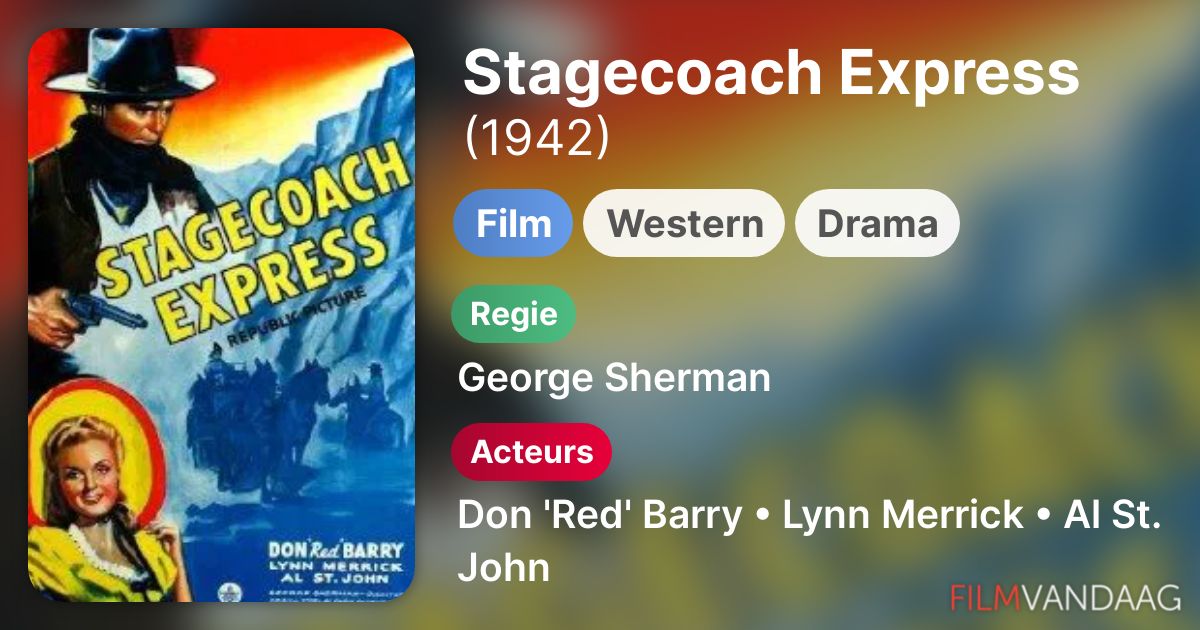 Stagecoach Express (film, 1942) - FilmVandaag.nl
