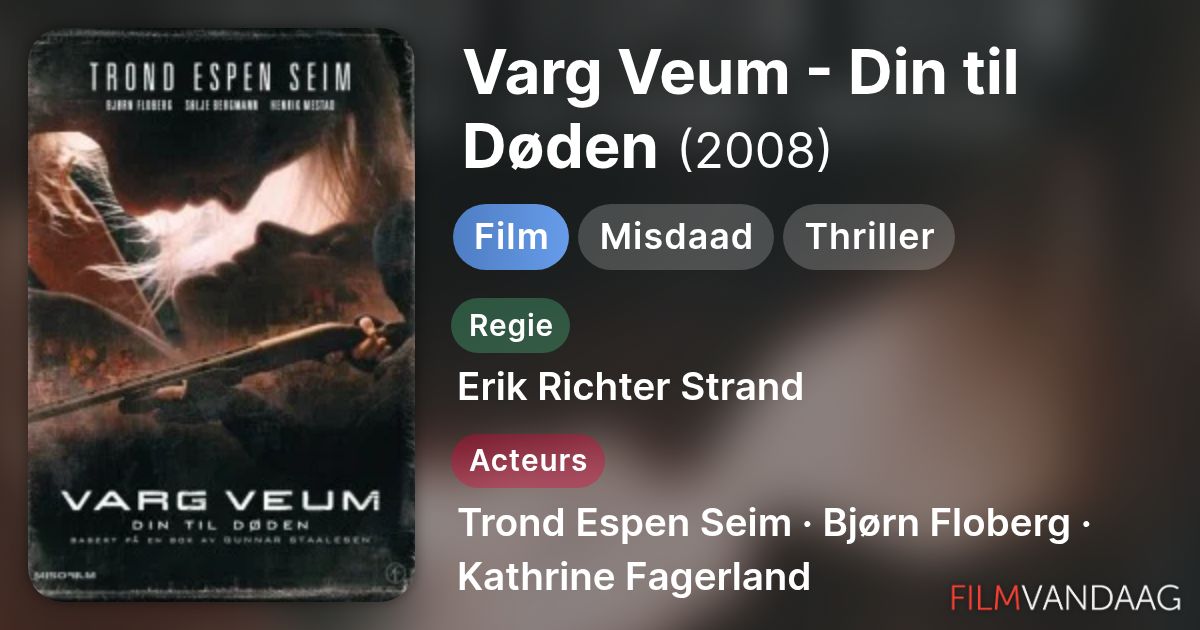 Varg Veum - Din til Døden (film, 2008) - FilmVandaag.nl