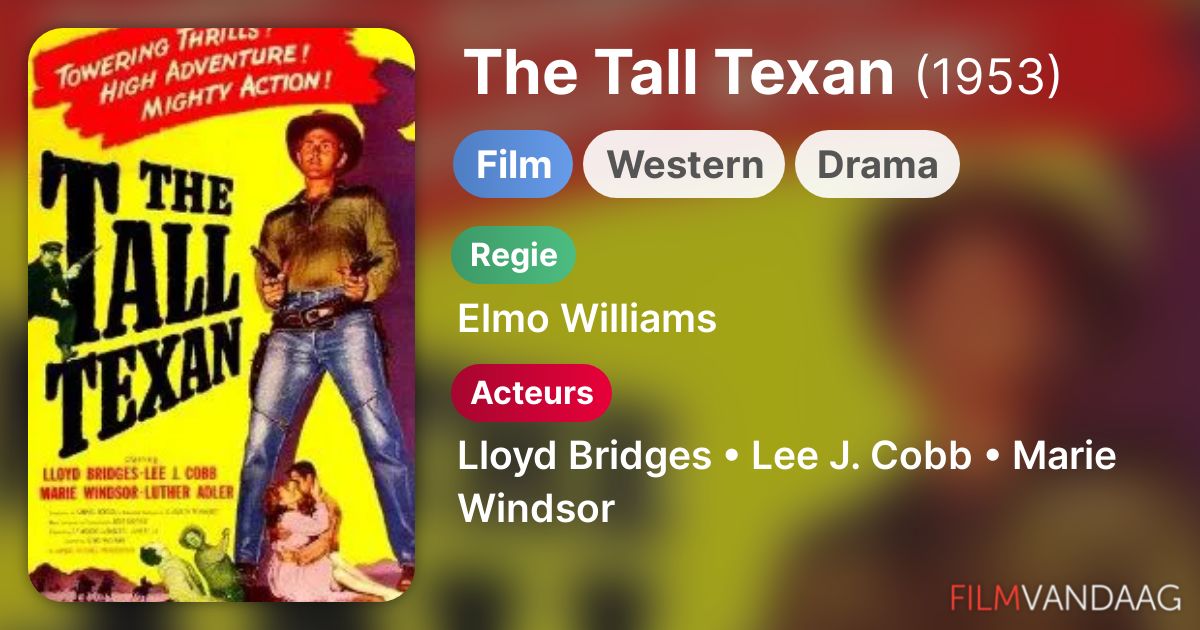 The Tall Texan (film, 1953) - FilmVandaag.nl