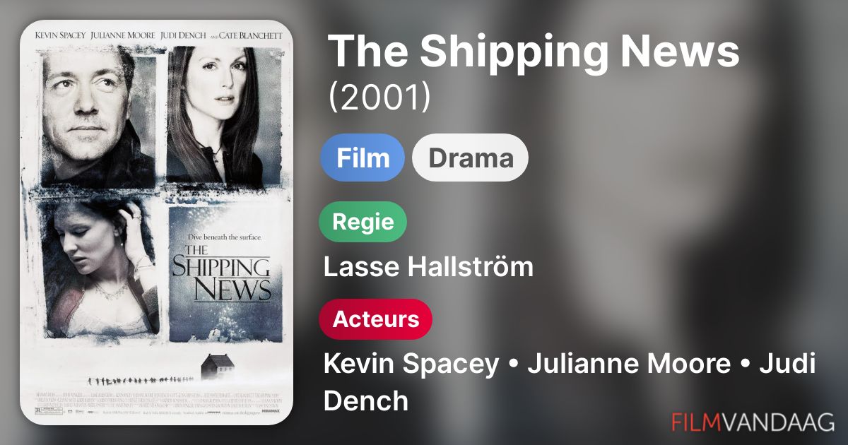 The Shipping News (film, 2001) - FilmVandaag.nl