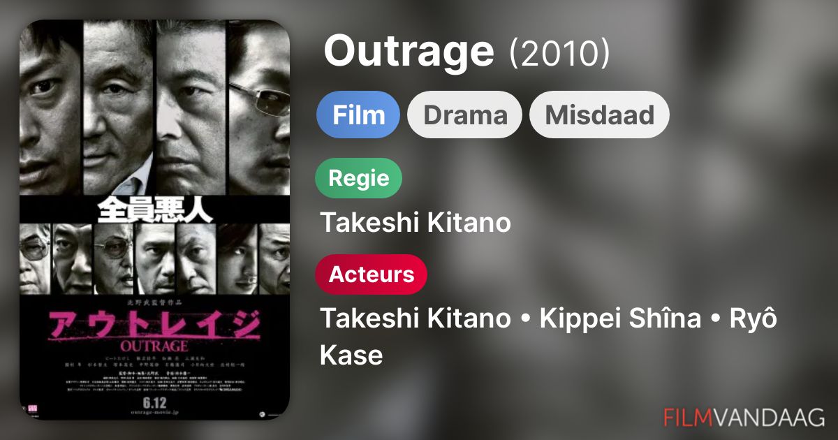 Outrage (film, 2010) - FilmVandaag.nl