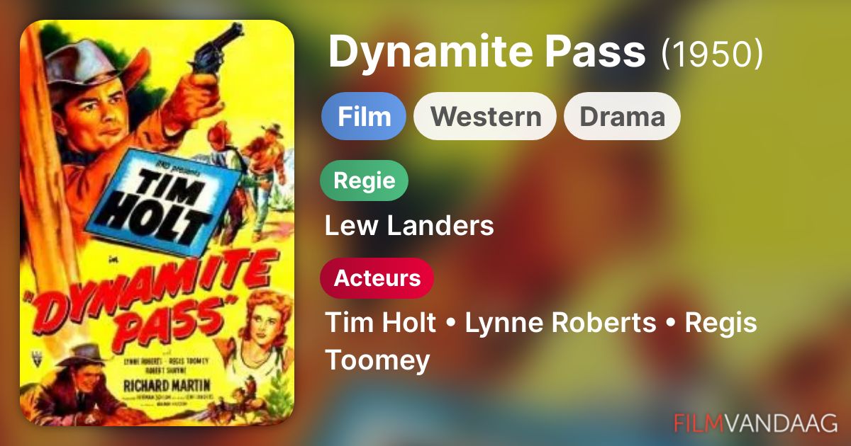 Dynamite Pass (film, 1950) - FilmVandaag.nl