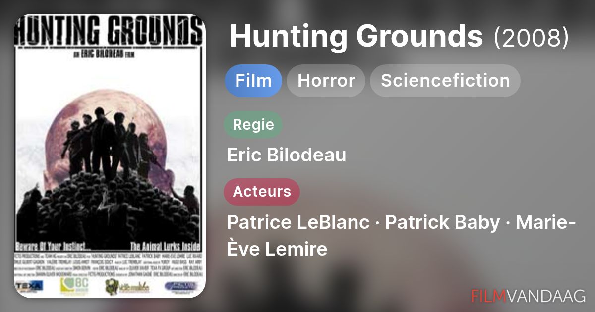 Hunting Grounds (film, 2008) - FilmVandaag.nl