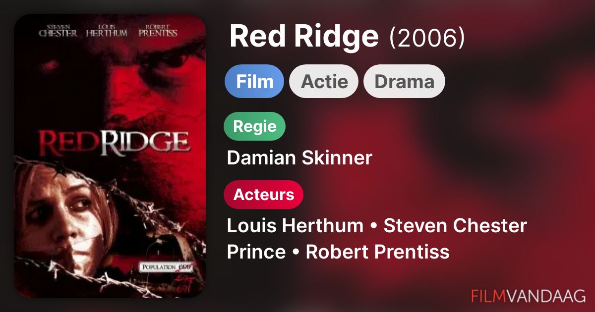 Red Ridge (film, 2006) - FilmVandaag.nl