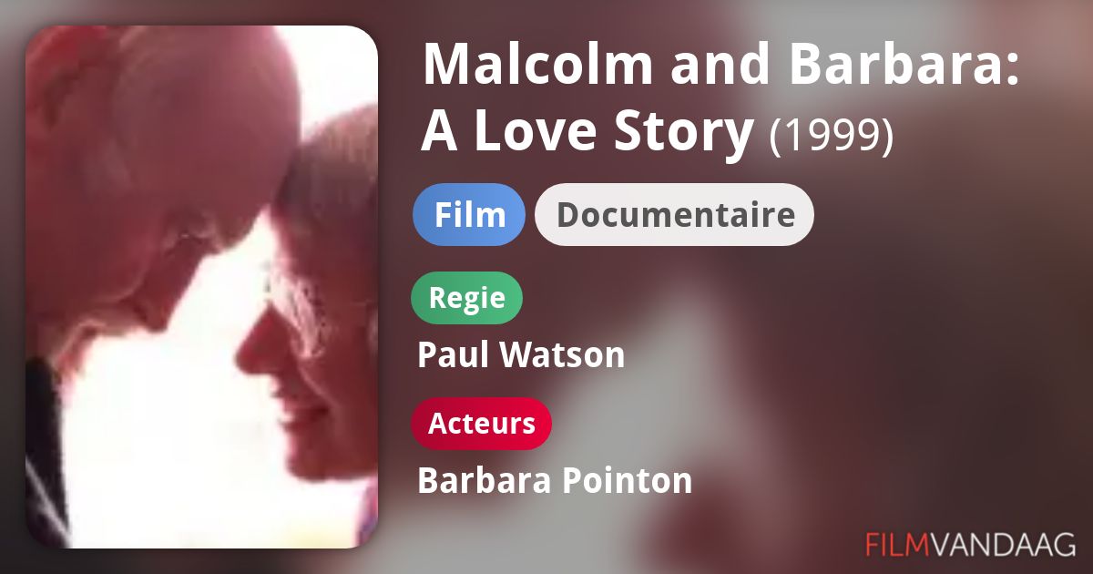 Malcolm and Barbara: A Love Story (film, 1999) - FilmVandaag.nl