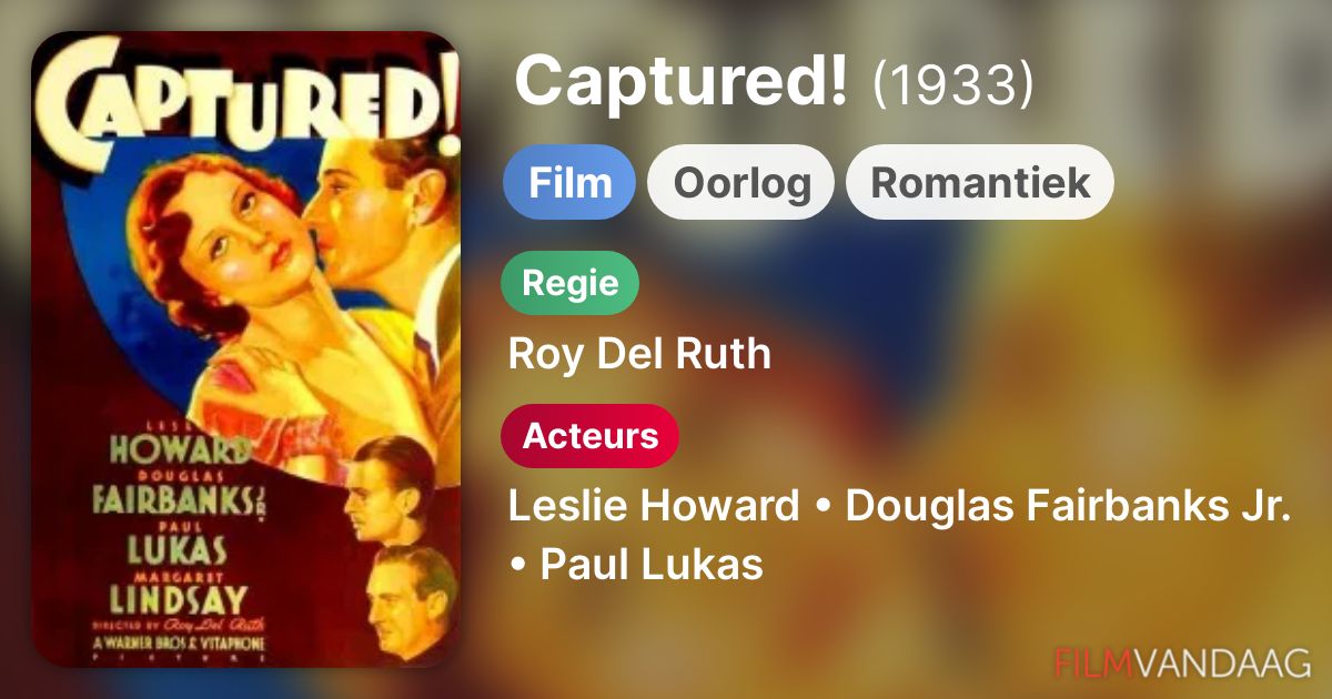 Captured! (film, 1933) - FilmVandaag.nl