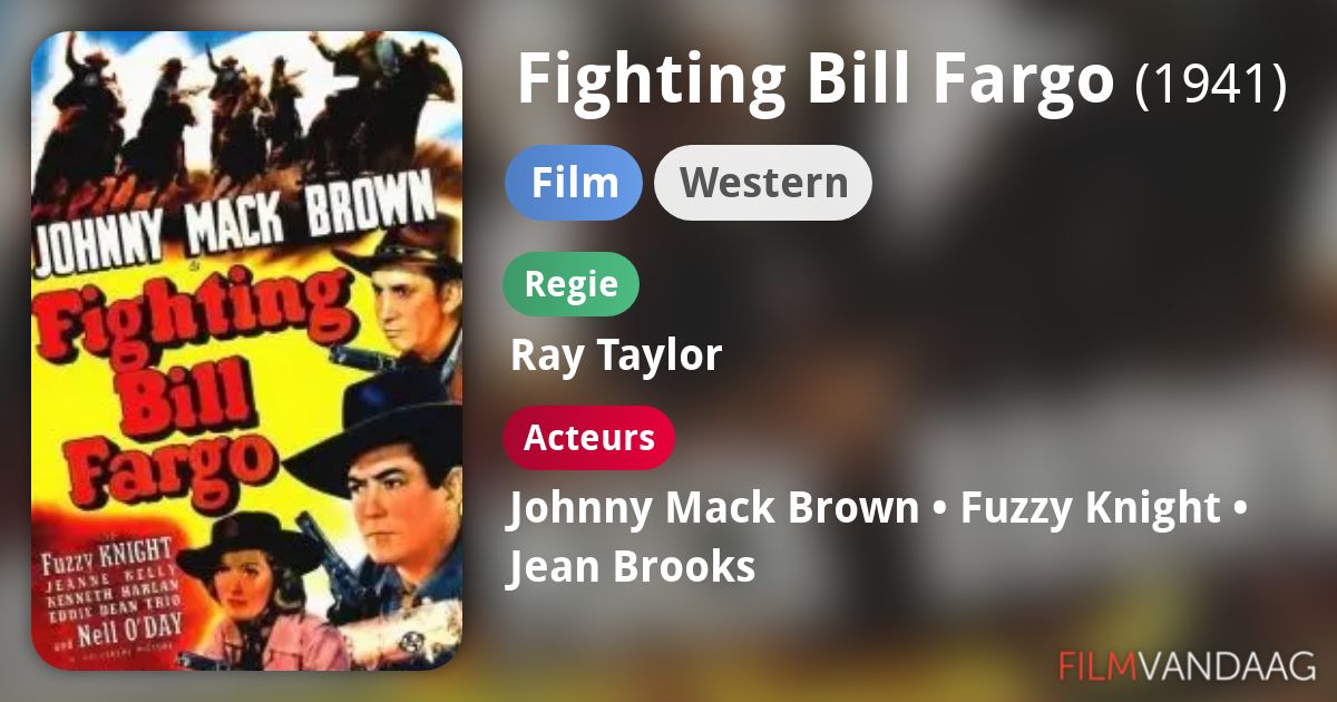 Fighting Bill Fargo (film, 1941) - FilmVandaag.nl