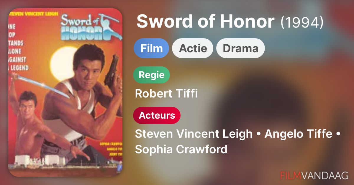 Sword of Honor (film, 1994) - FilmVandaag.nl