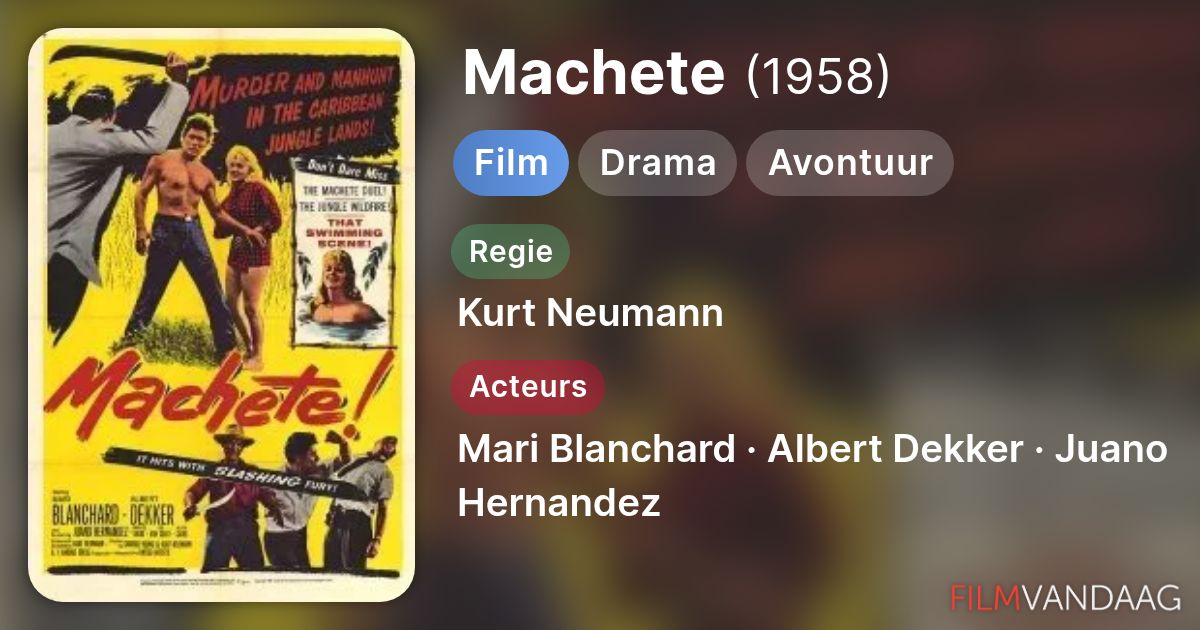 Machete (film, 1958) - FilmVandaag.nl