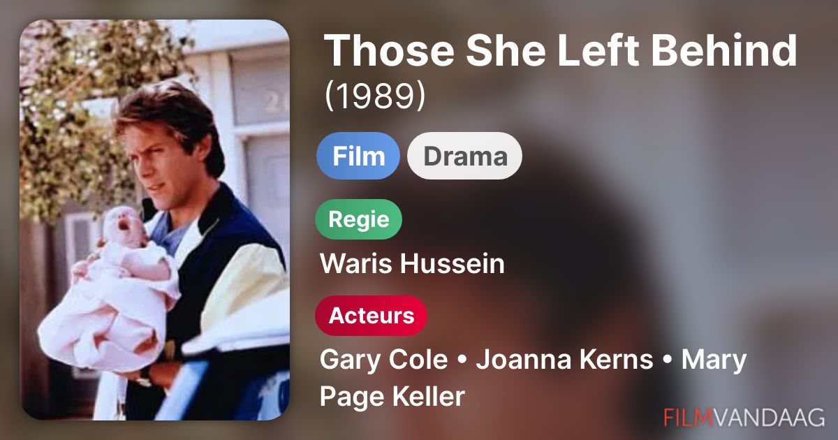 Those She Left Behind (film, 1989) - FilmVandaag.nl
