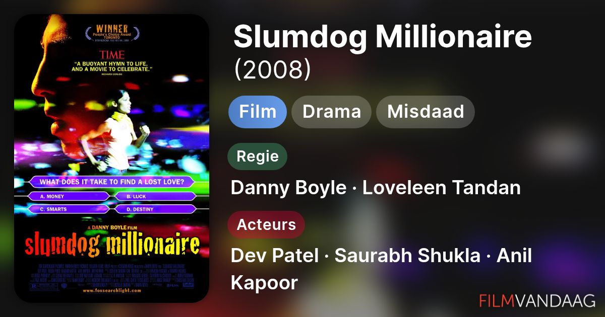 Slumdog Millionaire (film, 2008) - FilmVandaag.nl