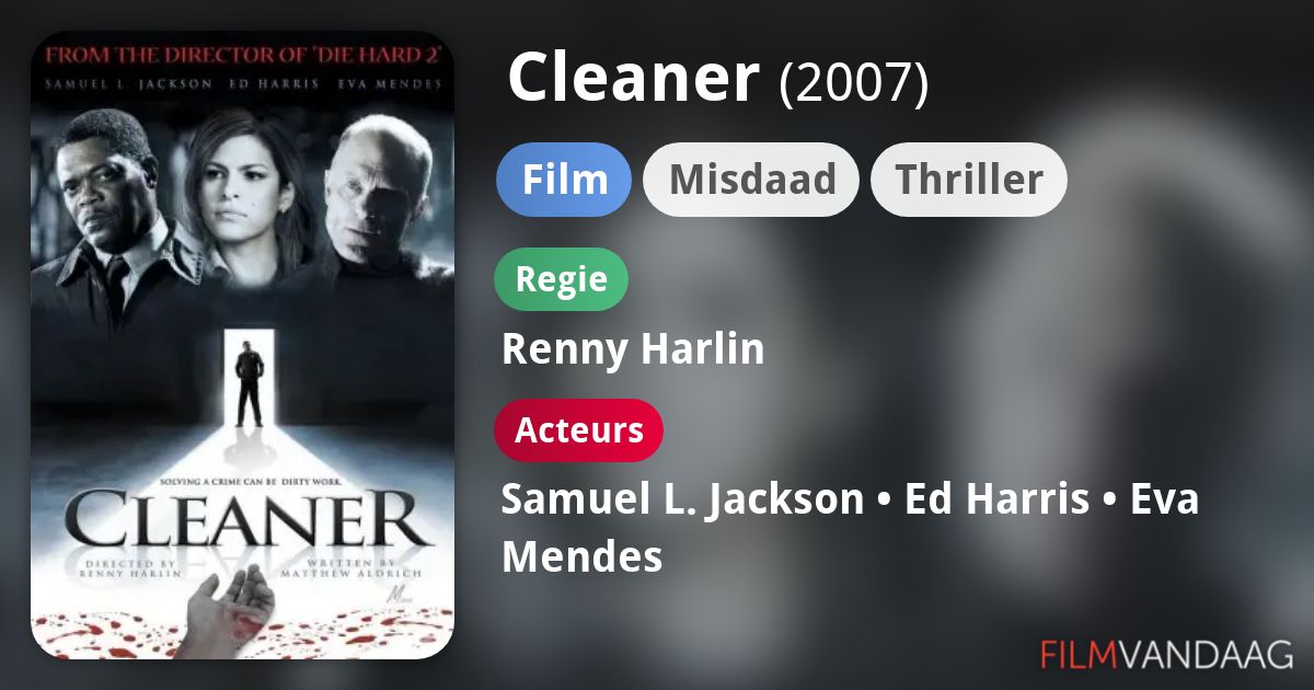 Cleaner (film, 2007) - FilmVandaag.nl