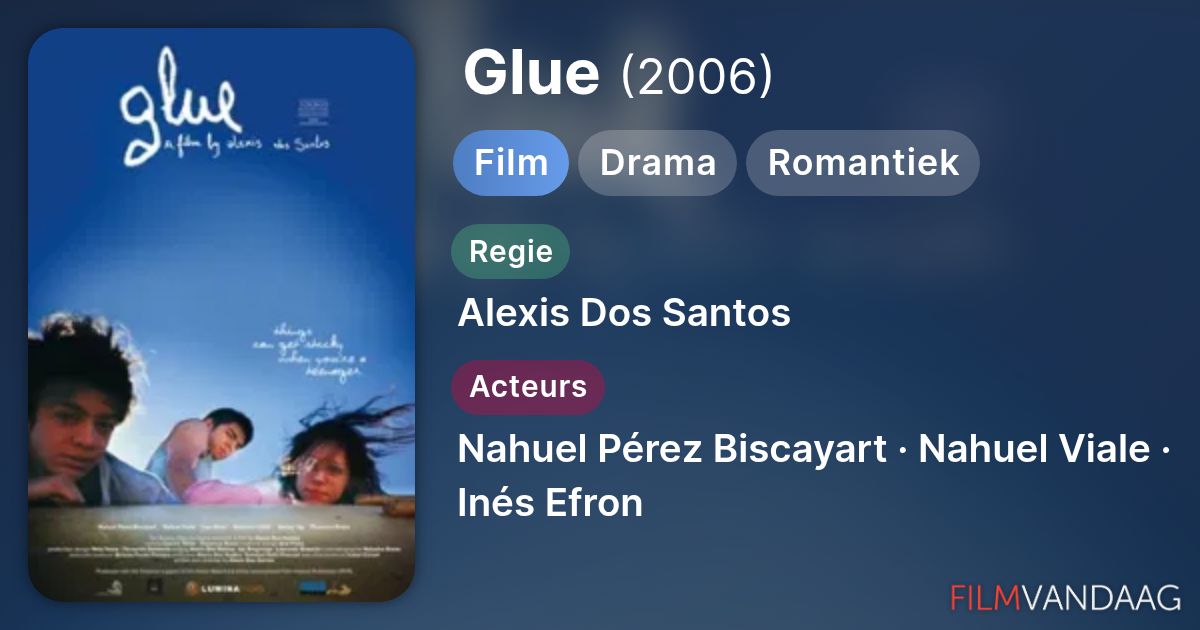 Glue (film, 2006) kopen op dvd of blu-ray - FilmVandaag.nl