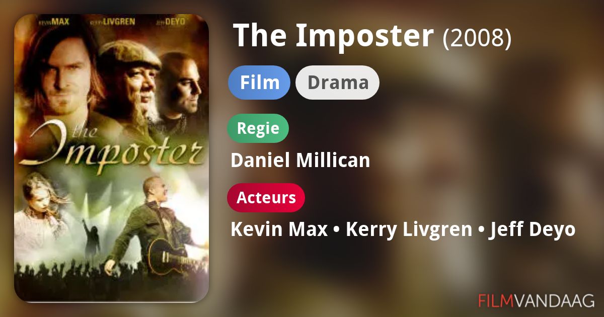 The Imposter (film, 2008) - FilmVandaag.nl