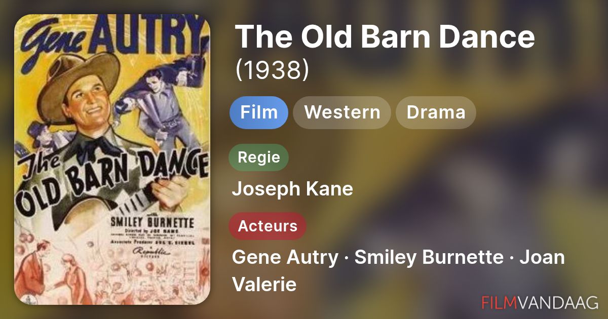 The Old Barn Dance (film, 1938) - FilmVandaag.nl