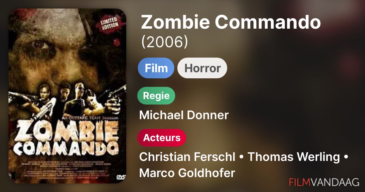 Zombie Commando (film, 2006) - FilmVandaag.nl