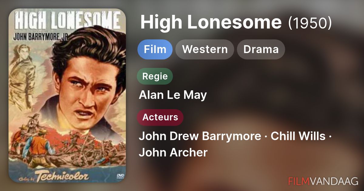 High Lonesome (film, 1950) - FilmVandaag.nl