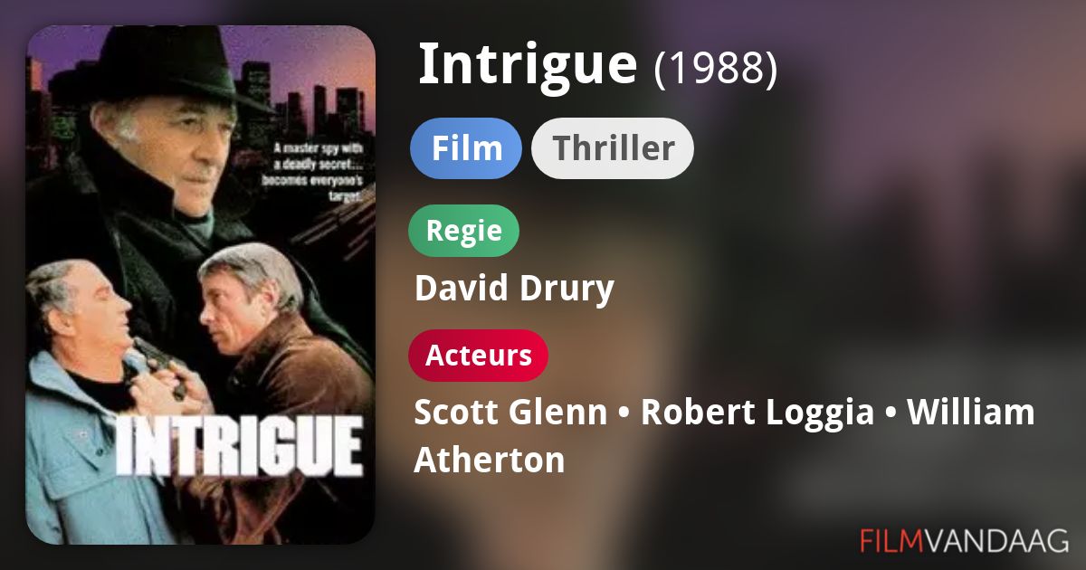 Intrigue (film, 1988) - FilmVandaag.nl