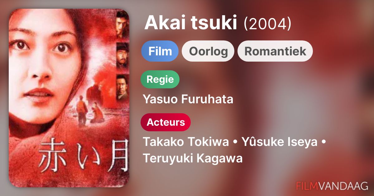 Akai tsuki (film, 2004) - FilmVandaag.nl