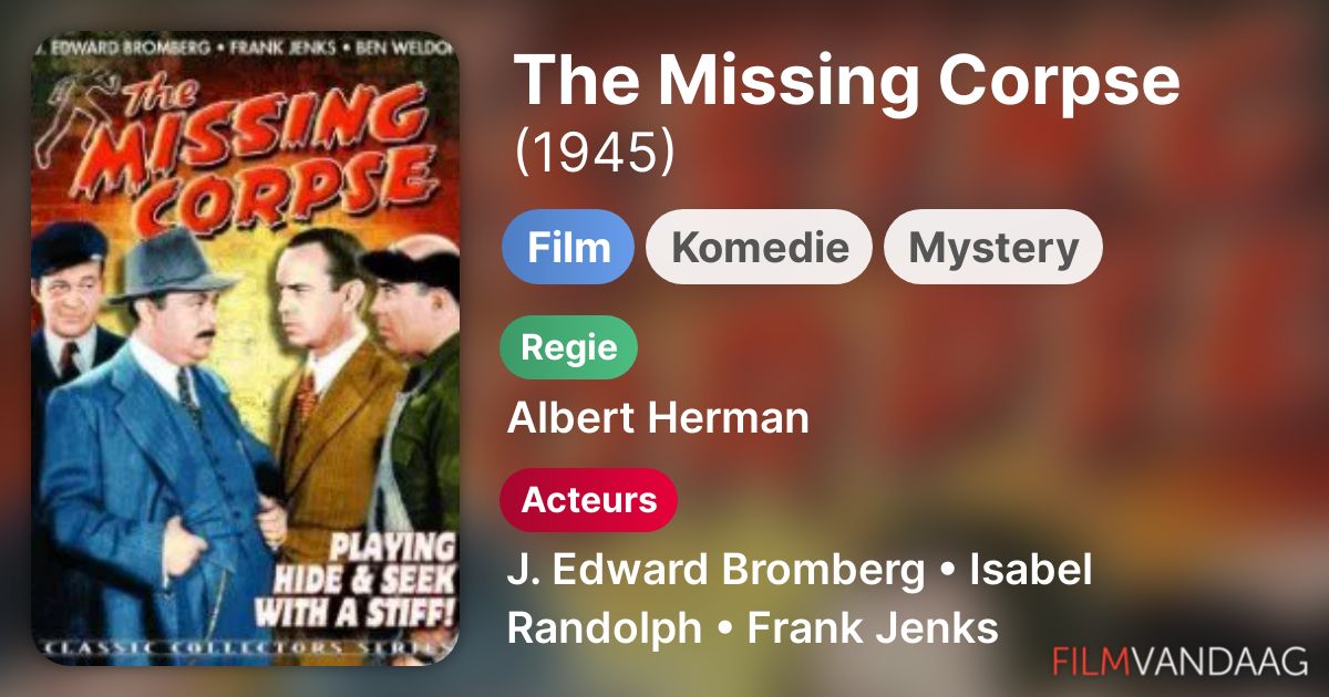 The Missing Corpse (film, 1945) - FilmVandaag.nl